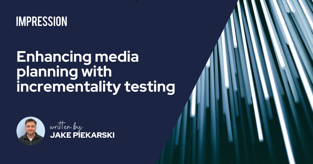 How can incrementality testing improve media planning? | Impression