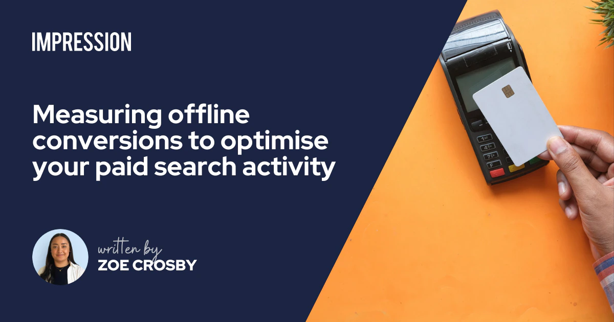 Measure offline conversions to optimise your paid search activity ...