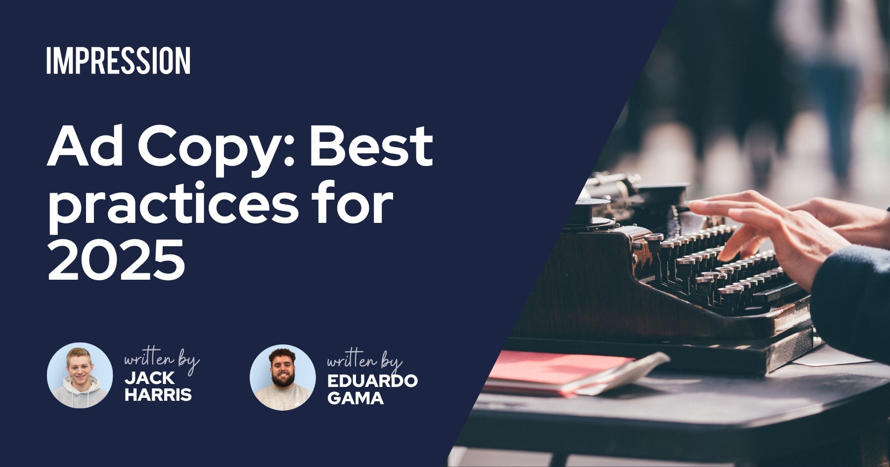 Ad Copy: Best PPC practices for 2025 | Impression